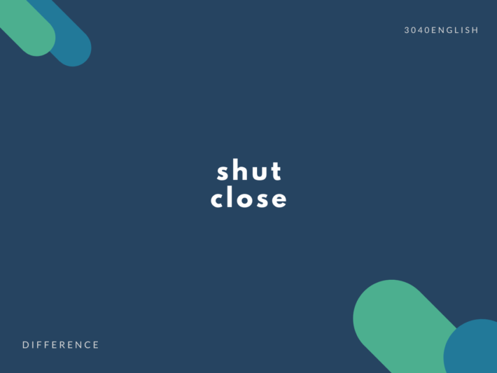 【閉める・閉じる・閉まる】close と shut の違いとは？【解説・英語表現例あり】 | 30代40代で身につける英会話