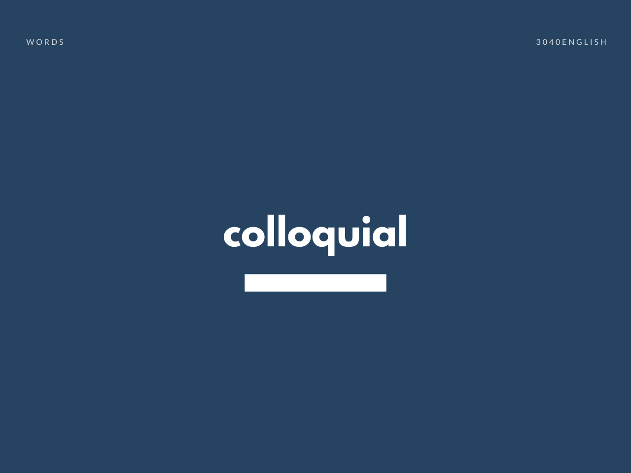 colloquial の意味と簡単な使い方【音読用例文あり】