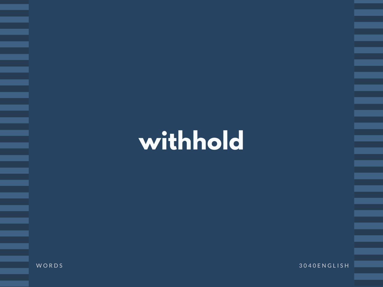 withhold の意味と簡単な使い方【音読用例文あり】
