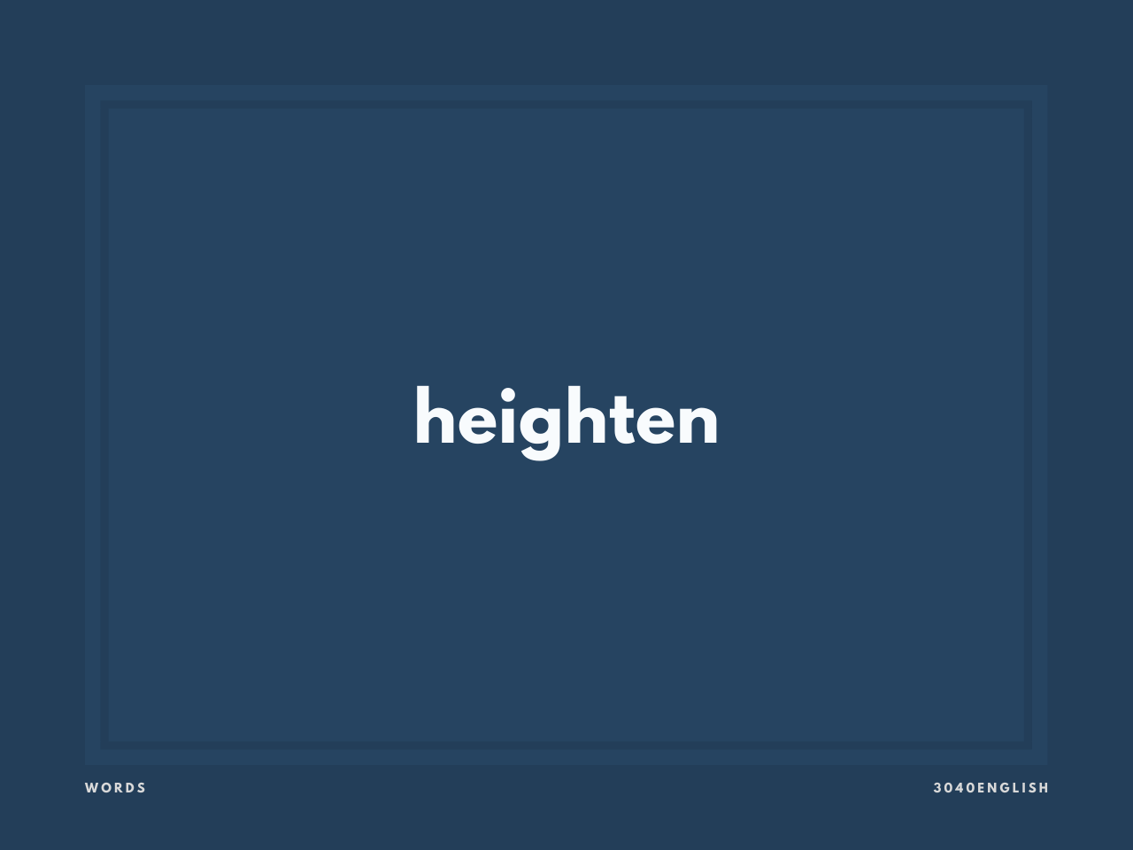 heighten の意味と簡単な使い方【音読用例文あり】