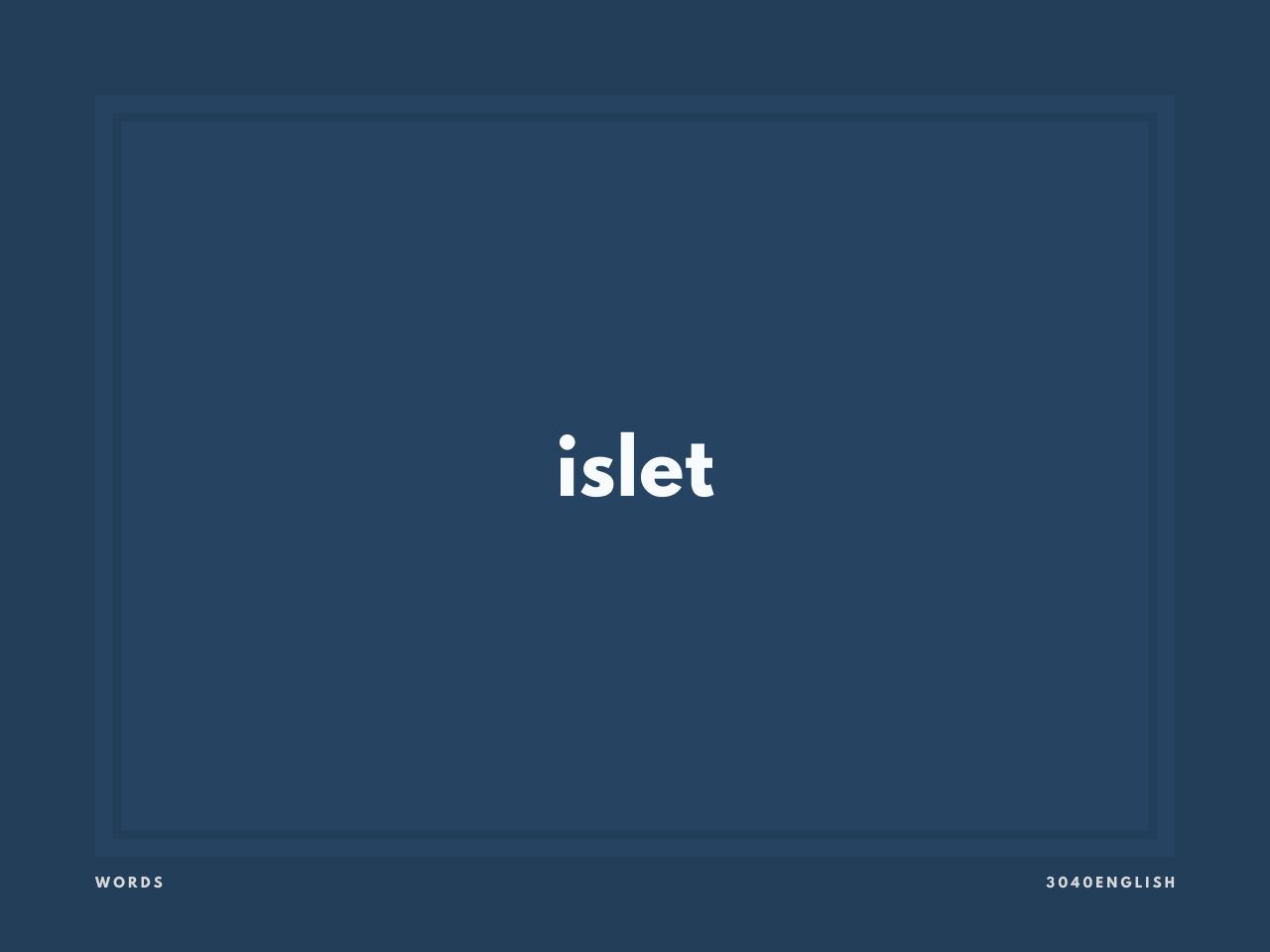 islet の意味と簡単な使い方【音読用例文あり】