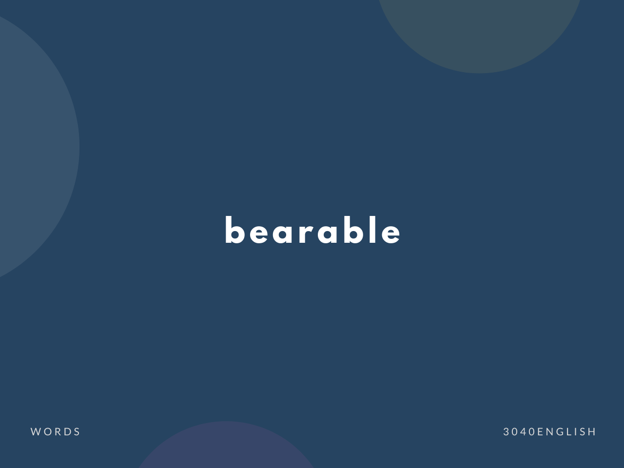 bearable の意味と簡単な使い方【音読用例文あり】