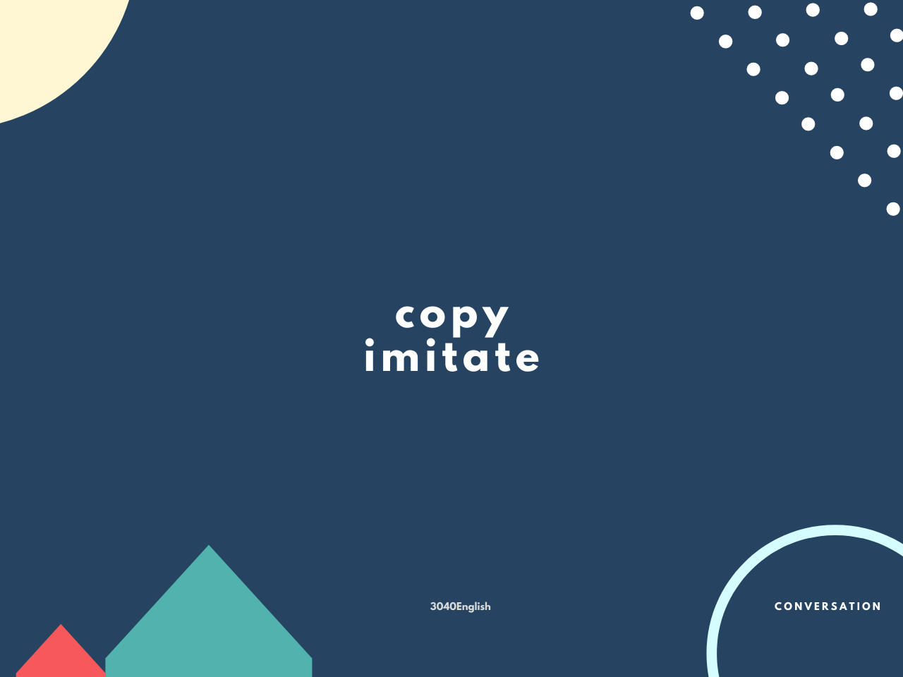 「マネ・真似する」の英語表現5選【英会話用例文あり】