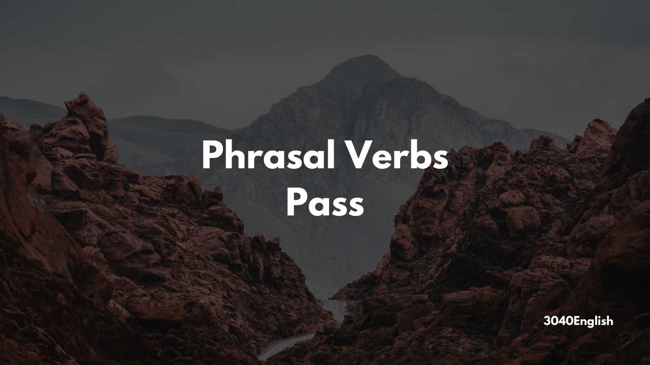 pass の熟語・英語表現・フレーズ・イディオム25選【例文あり】