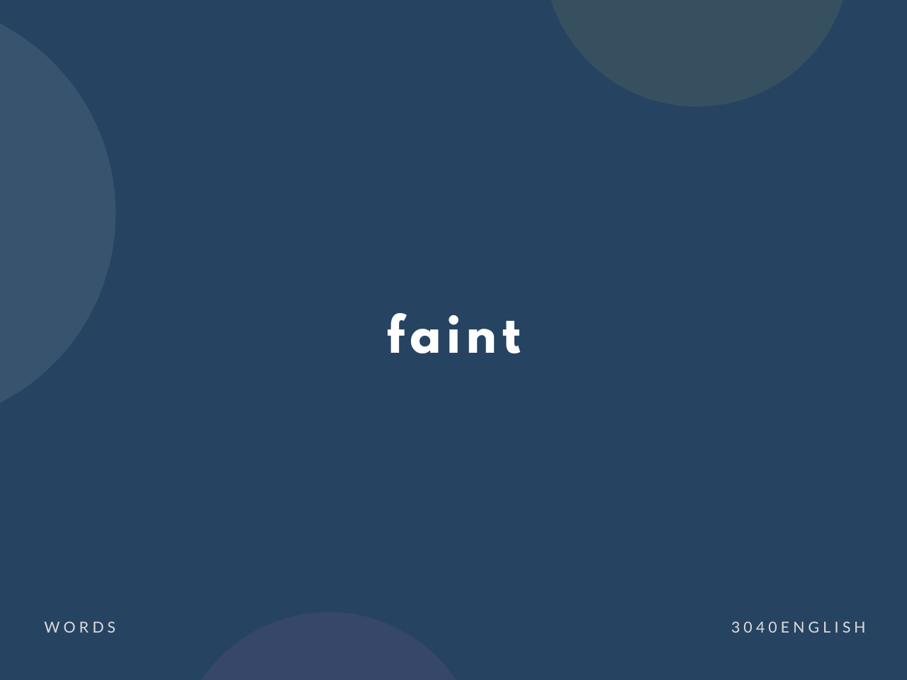 faint の意味と簡単な使い方【音読用例文あり】