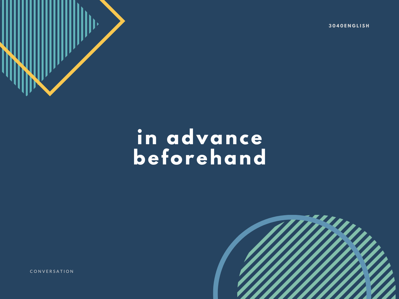 「前もって」「あらかじめ」の英語表現5選【英会話用例文あり】