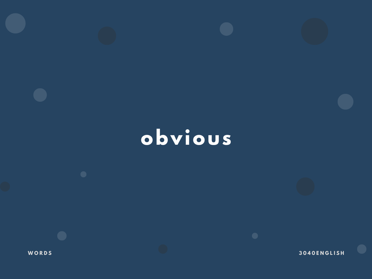 obvious の意味と簡単な使い方【音読用例文あり】