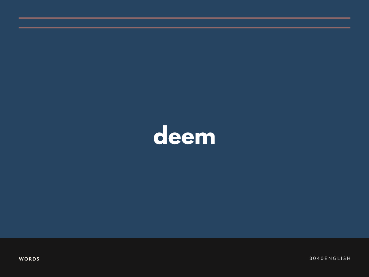 deem の意味と簡単な使い方【音読用例文あり】