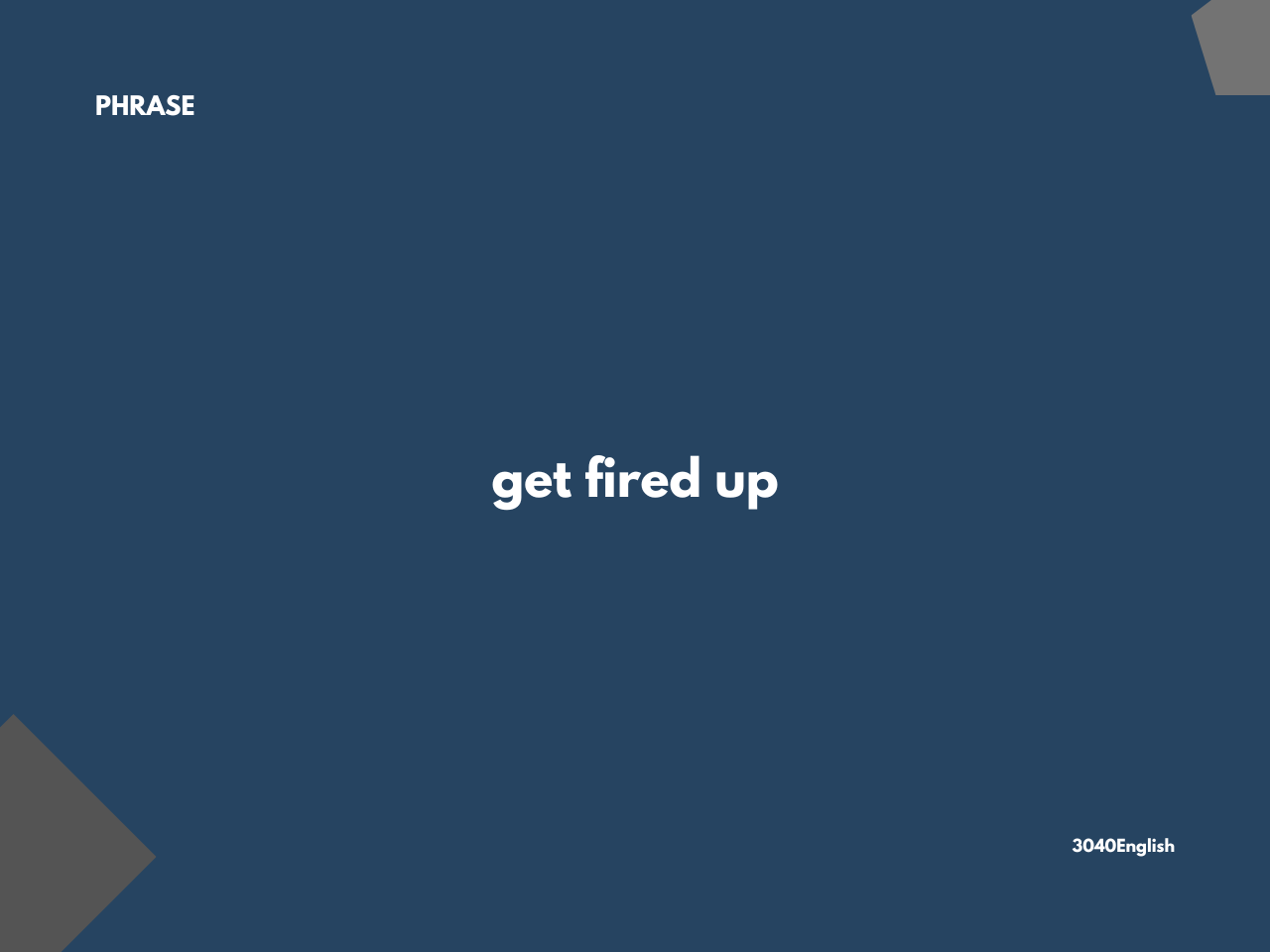 get fired up の意味と簡単な使い方【音読用例文あり】