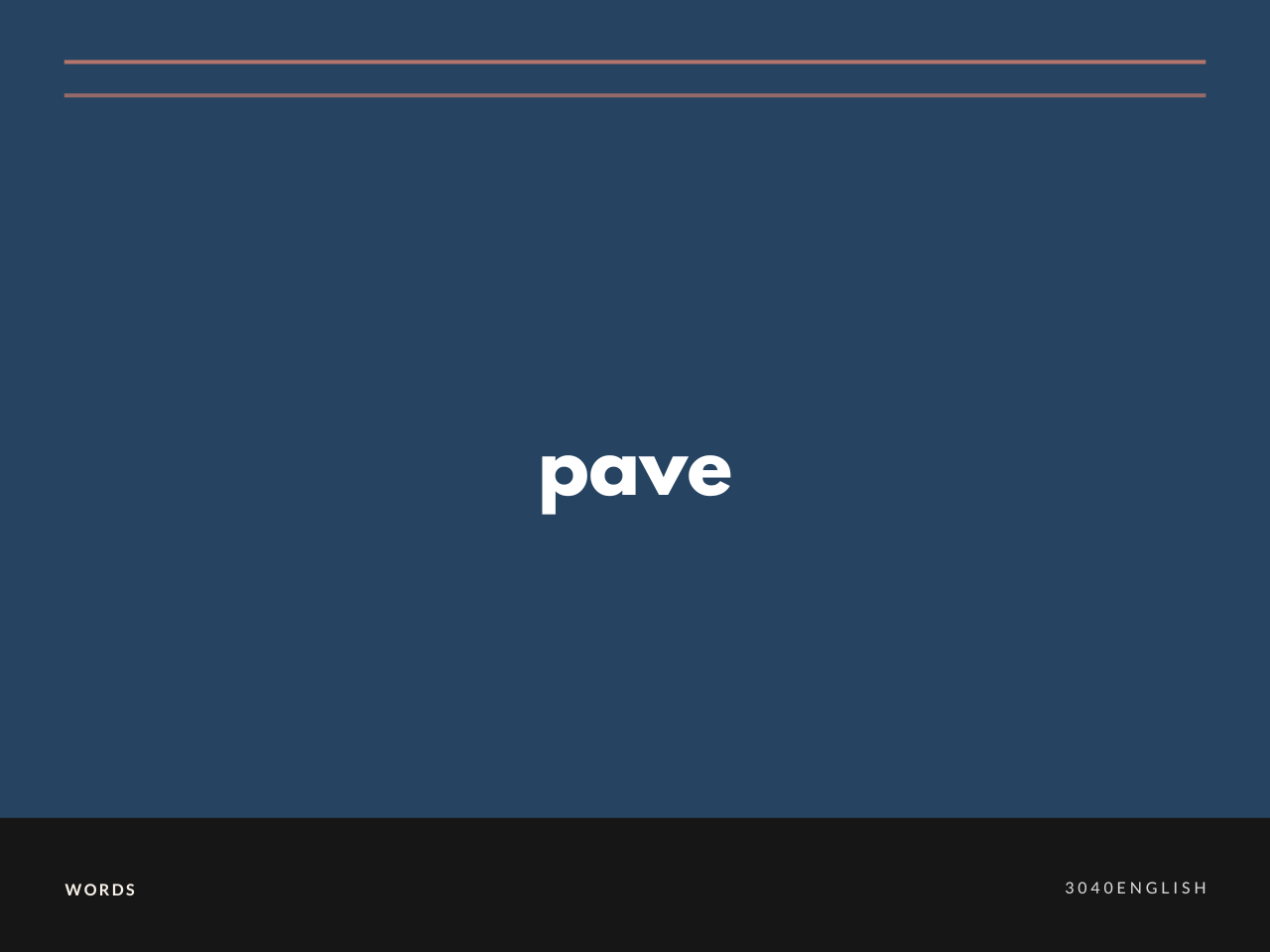 pave の意味と簡単な使い方【音読用例文あり】